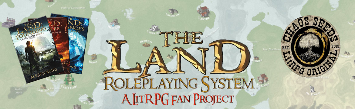 Welcome to The Land! – The Land Roleplaying System: A LitRPG Fan Project
